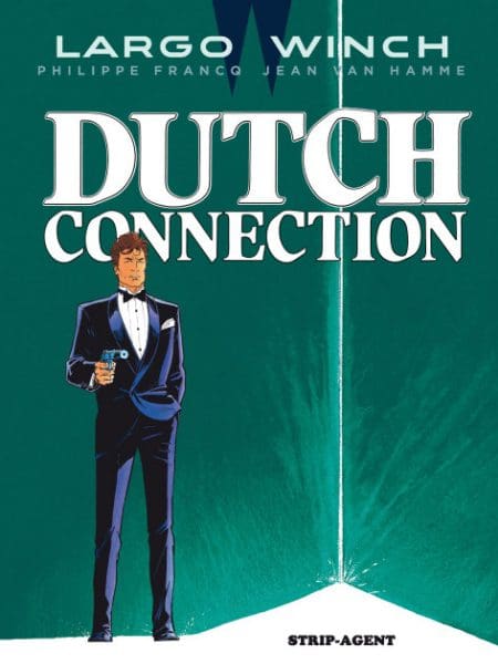 Largo Winch 06: Dutch Connection - Strip knjižara Babilon