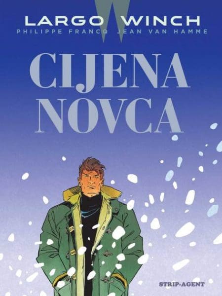 Largo Winch 13: Cijena novca - Strip knjižara Babilon