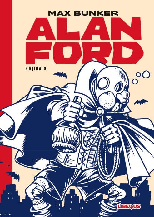 Alan Ford biblioteka, knjiga 009 (25-27): Skok na skok / Superhik ...