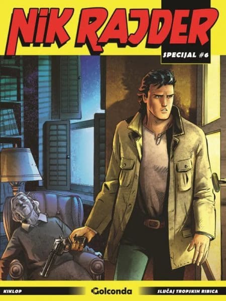 Nik Rajder specijal 6 (11/12): Kiklop / Slučaj tropskih ribica - Strip ...